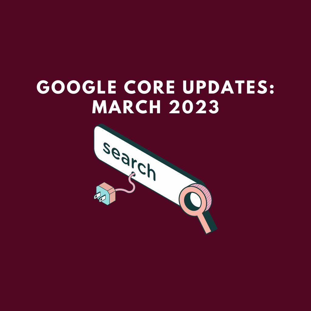 Google Confirms March 2023 Core Algorithm Update - LoveUMarketing